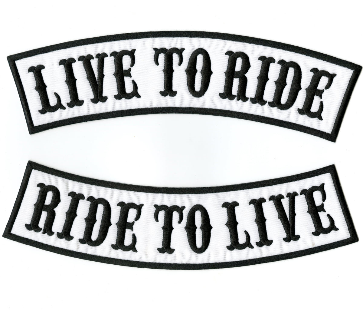 Live to Ride, Ride to Live Rocker Patches 12" | Large White/Black Embr ...